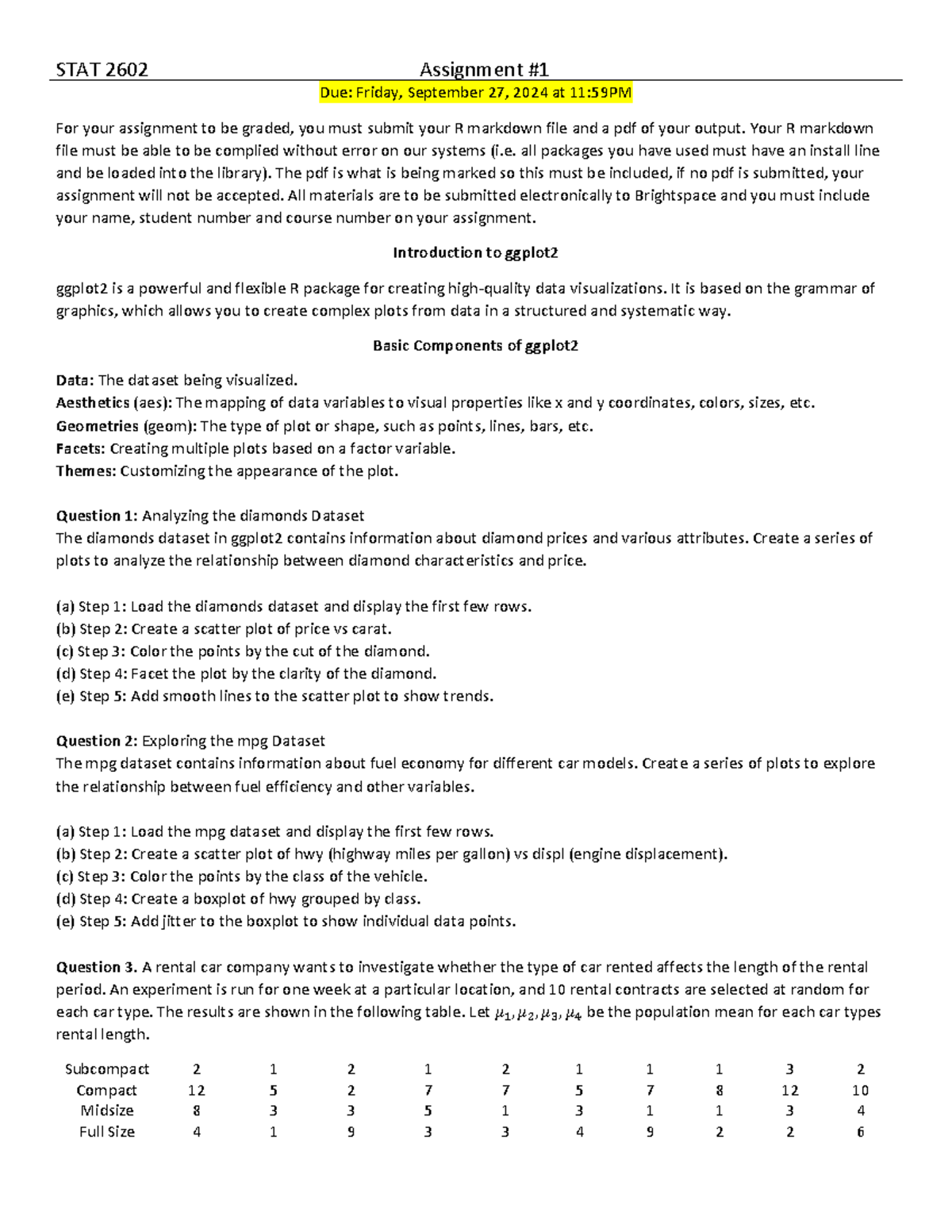 STAT 2602 - Assignment 1 - Fall 2024 - STAT 2602 Assignment Due: Friday, September 27 , 202 4 at ...
