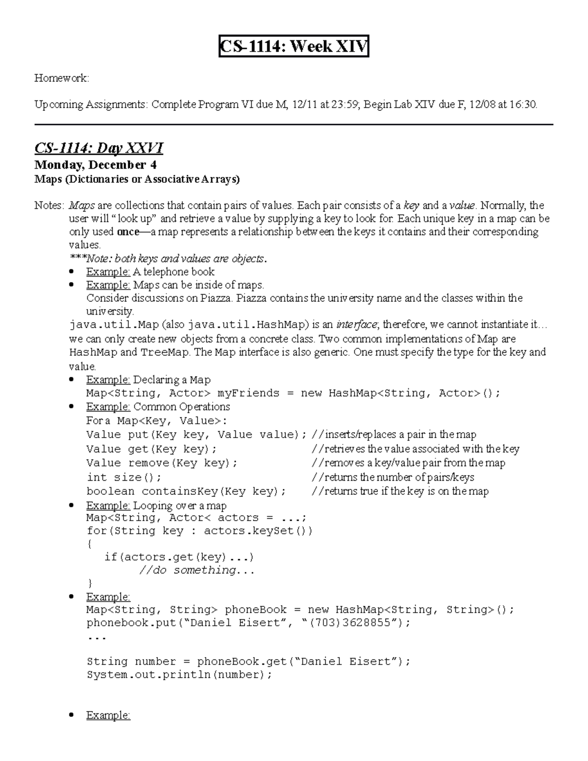 CS-1114 - Notes - Week 14 - CS-1114: Week XIV Homework: Upcoming ...
