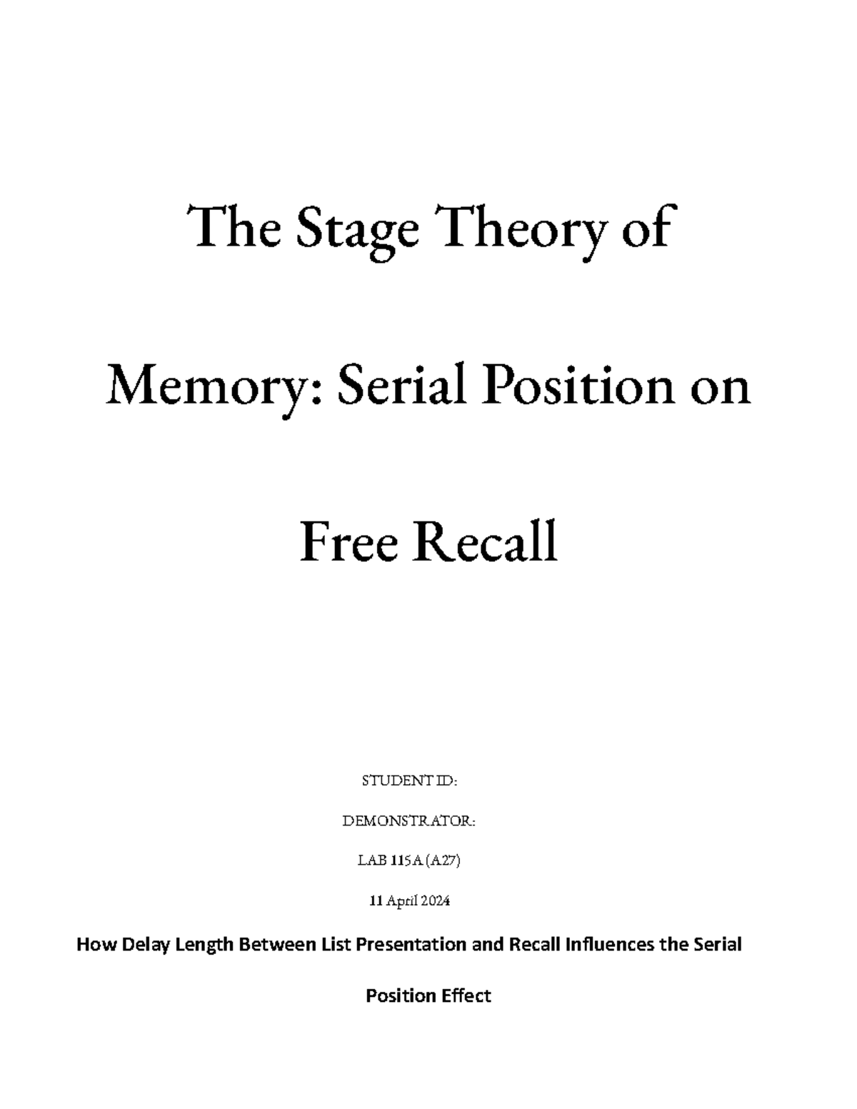 Mini Lab 2 The Stage Theory of Memory - The Stage Theory of Memory ...