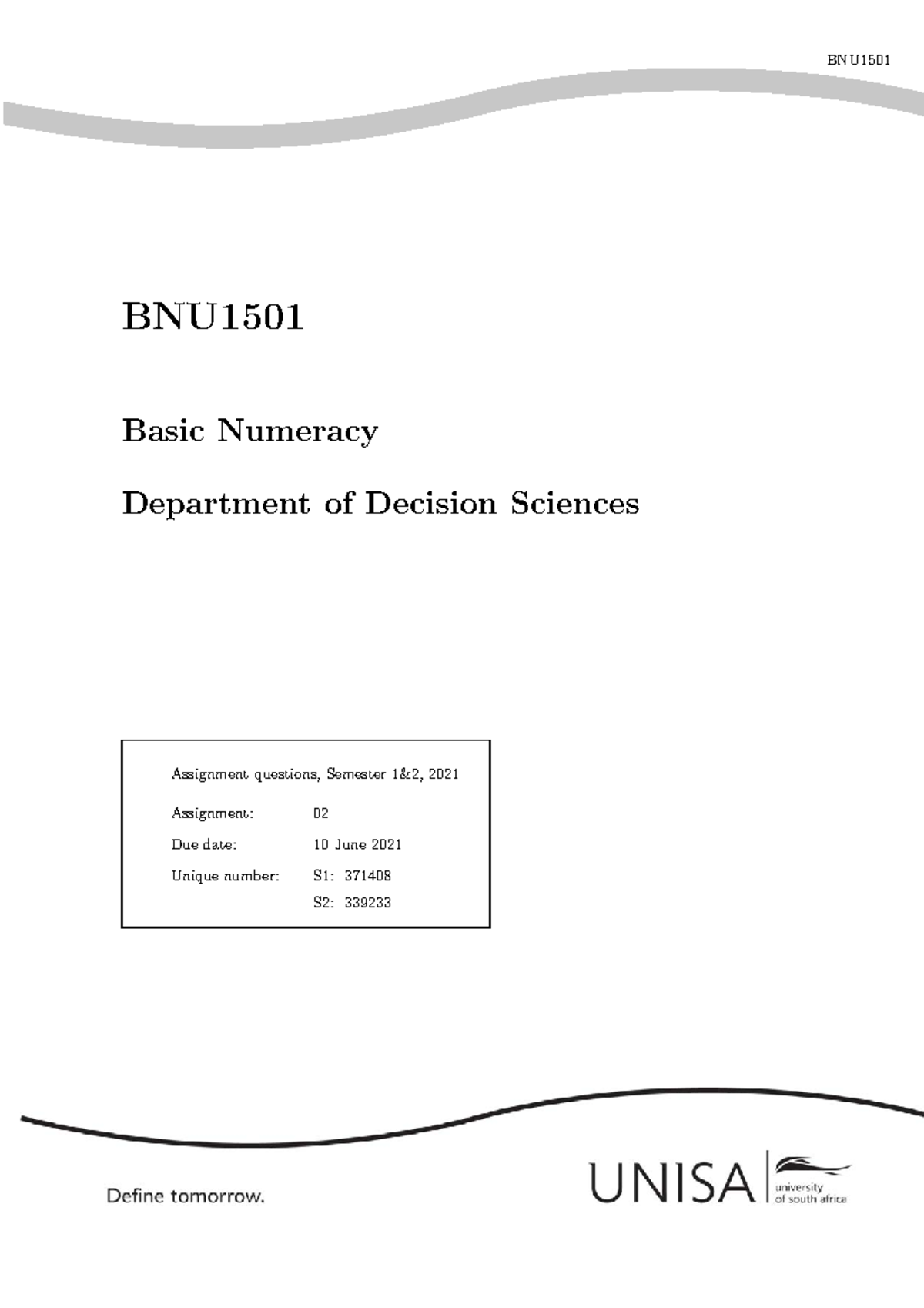BNU Assignment 2 - nn BNU BNU Basic Numeracy Department of Decision ...