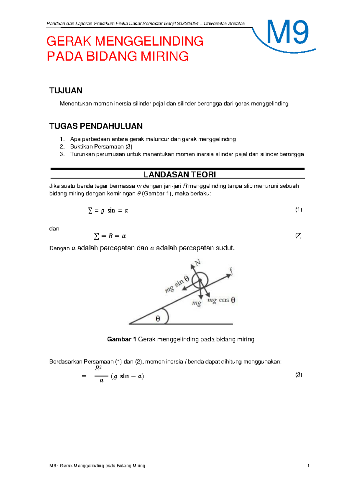 Laporan M9 - dedededed - GERAK MENGGELINDING PADA BIDANG MIRING TUJUAN ...