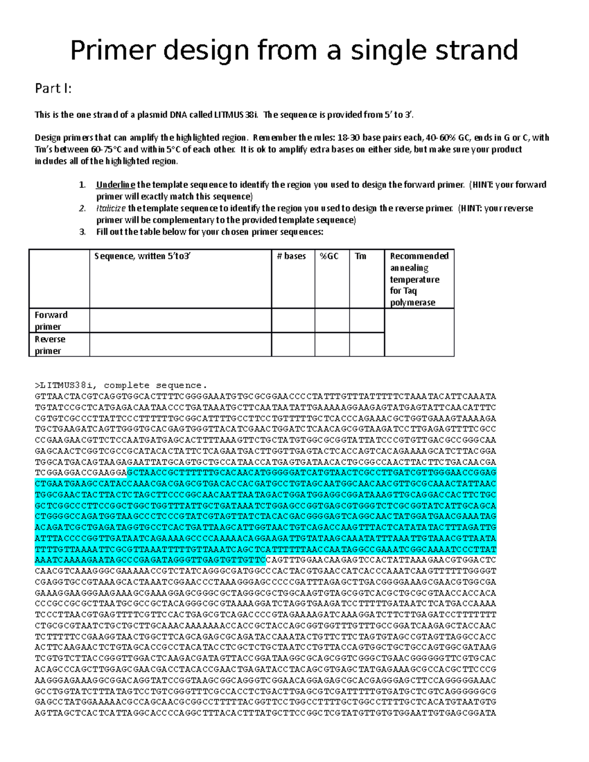 Primer design from a single strand-1 - The sequence is provided from 5 ...
