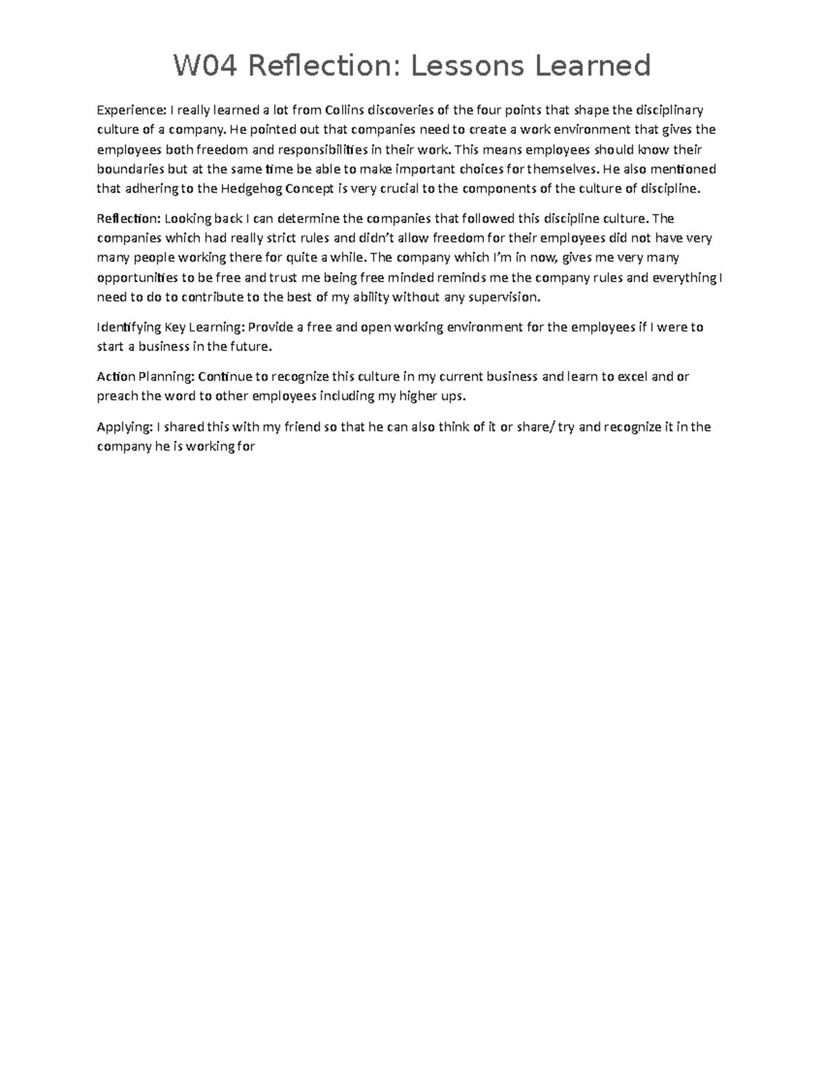 W04 Reflection - Lessons Learned - W04 Reflection: Lessons Learned Experience: I really learned ...