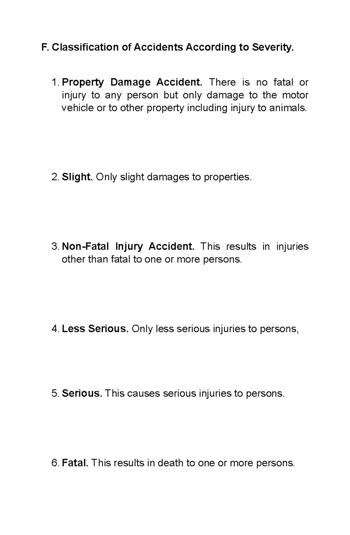 CDI 3 Report - study this - F. Classification of Accidents According to ...