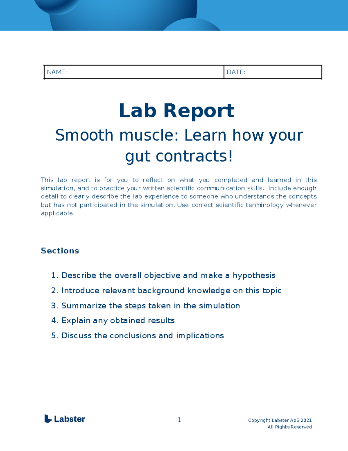 Lab Report Smooth Muscle Learn how your gut contracts - NAME: DATE: Lab Report Smooth muscle ...