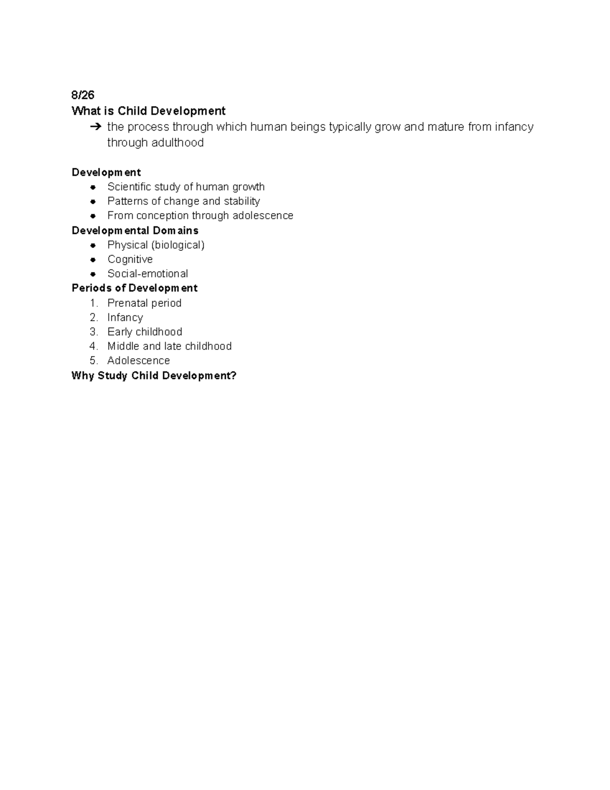 HD 1004 Week 1 - What is child development? Developmental domains ...