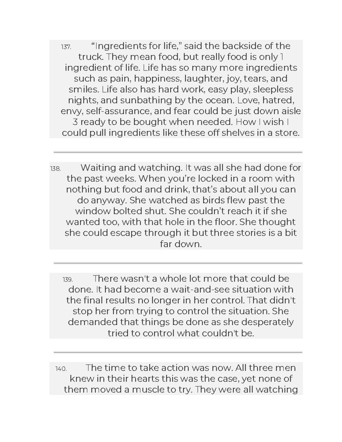 Twenty pieces of loom-41 - “Ingredients for life,” said the backside of ...