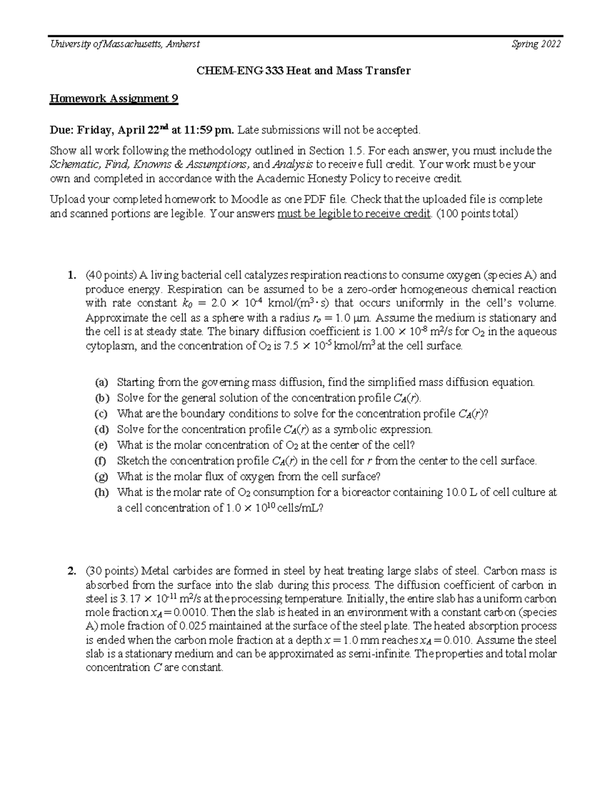 ChE 333 Homework 9 Assignment 2022 - University of Massachusetts, Amherst Spring 2022 CHEM-ENG ...