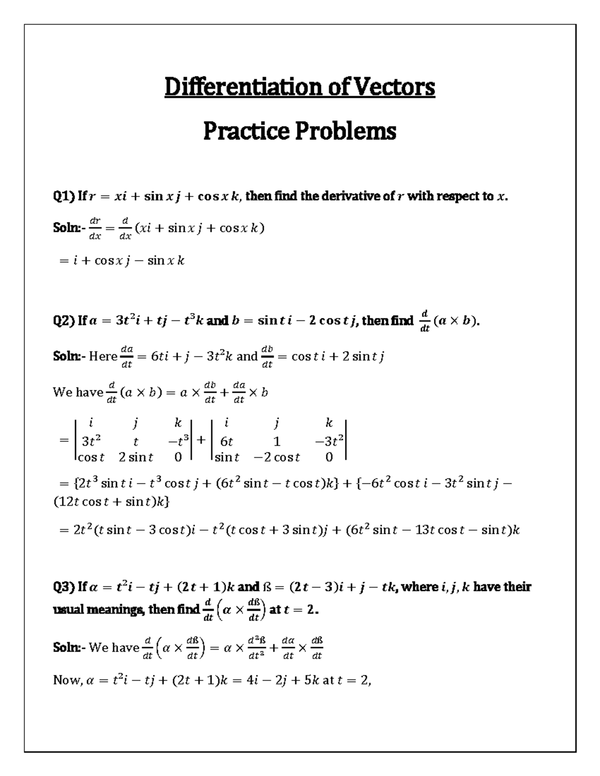 Differentiation of Vectors practice problems - Differentiation of Vectors Practice Problems Q 1 ...