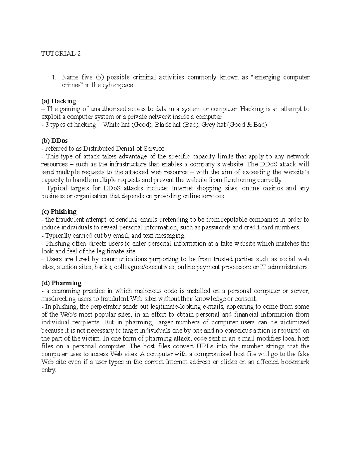 Cyber LAW Tutorial 2 - TUTORIAL 2 Name five (5) possible criminal ...