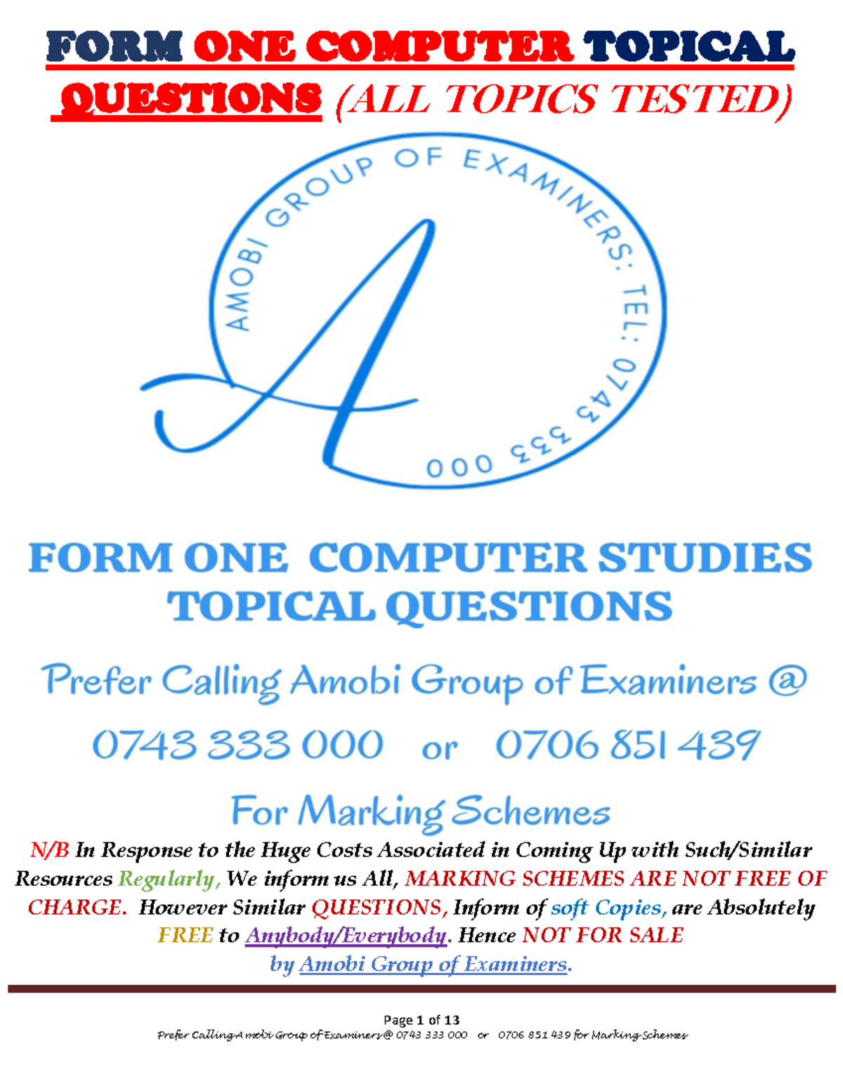 F1 COMP TQ 0706 851 439 - Good for revision - Page 1 of 13 FORM ONE ...