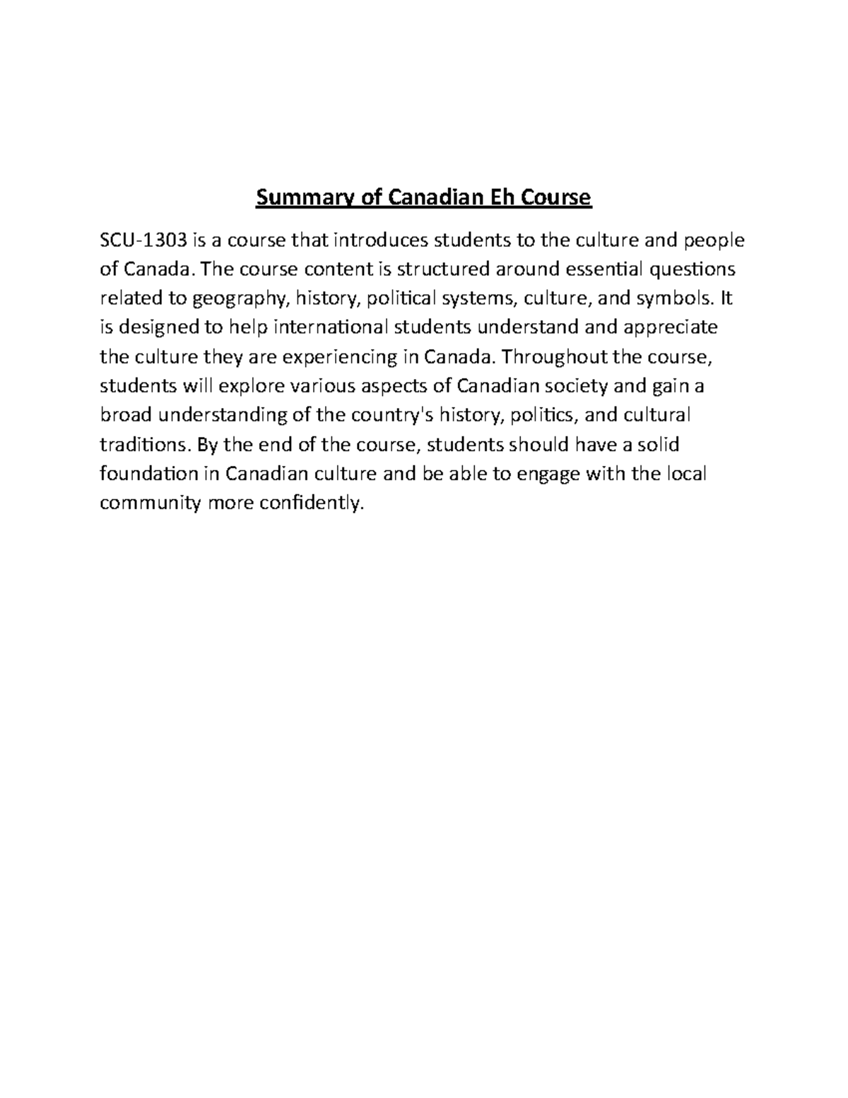 Canadian Eh - The course content is structured around essential ...