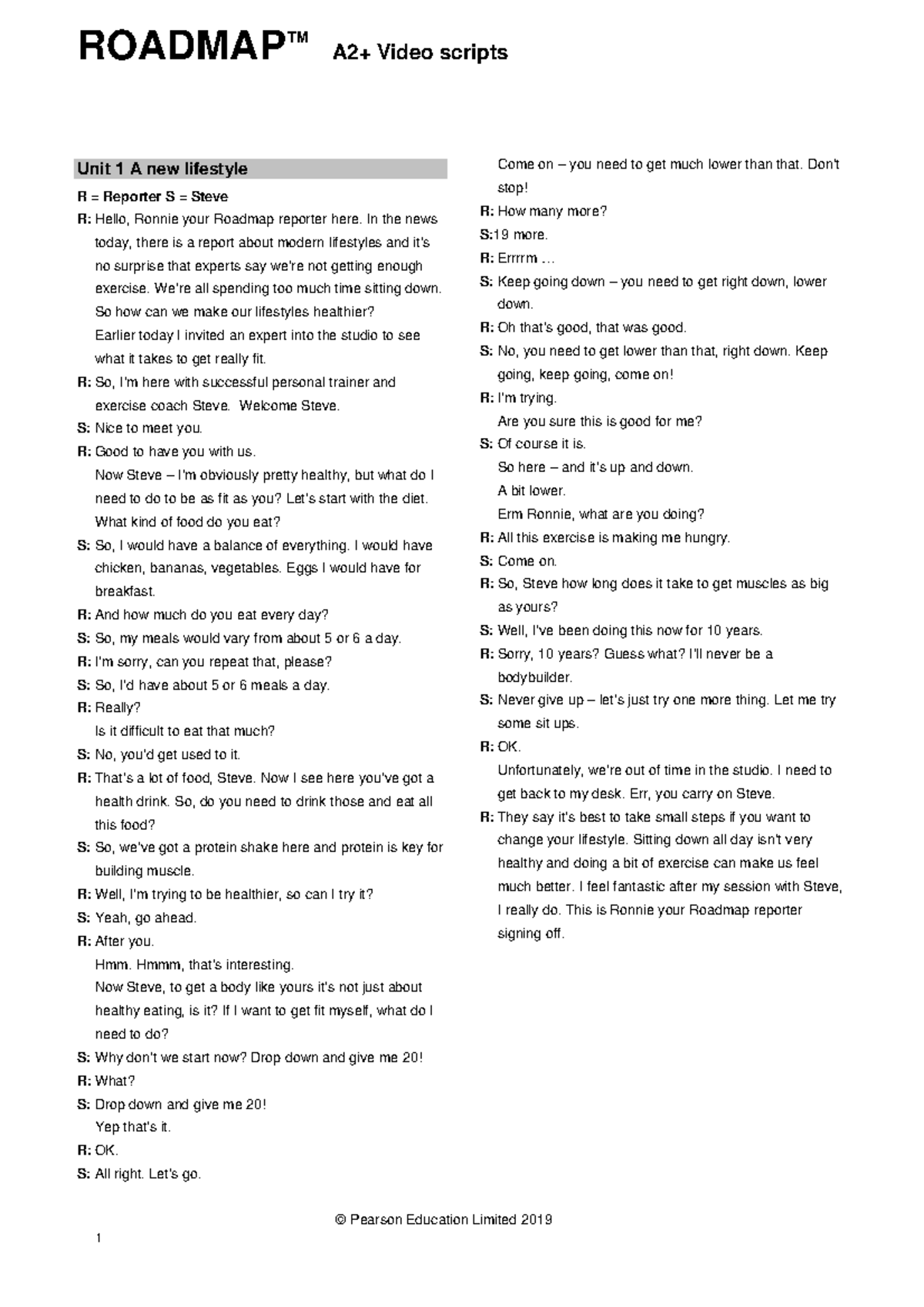 544 5- Roadmap A2+. Videoscripts - ROADMAP A2+ Video scripts © Pearson Education Limited 2019 ...