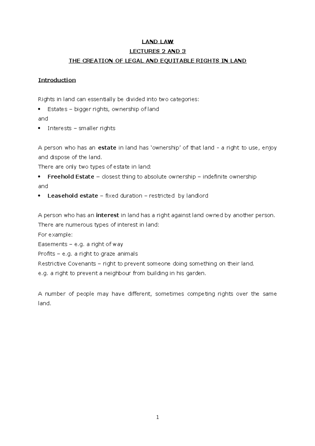 Lec 2 & 3 - Lecture notes 2-3 - LAND LAW LECTURES 2 AND 3 THE CREATION ...