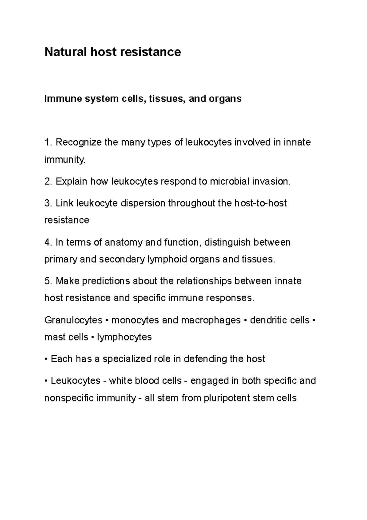 Natural host resistance - Natural host resistance Immune system cells ...