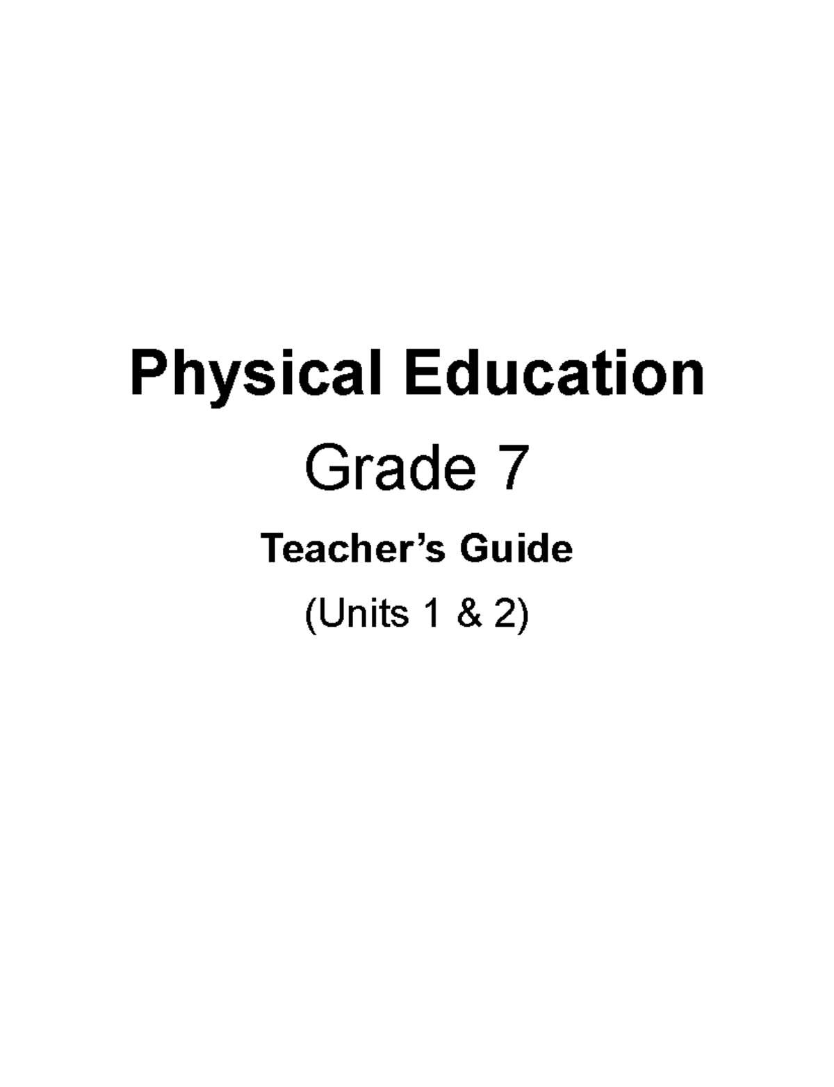 PE-Aggregated - efwrfwrfwrf - Physical Education Grade 7 Teacher’s ...