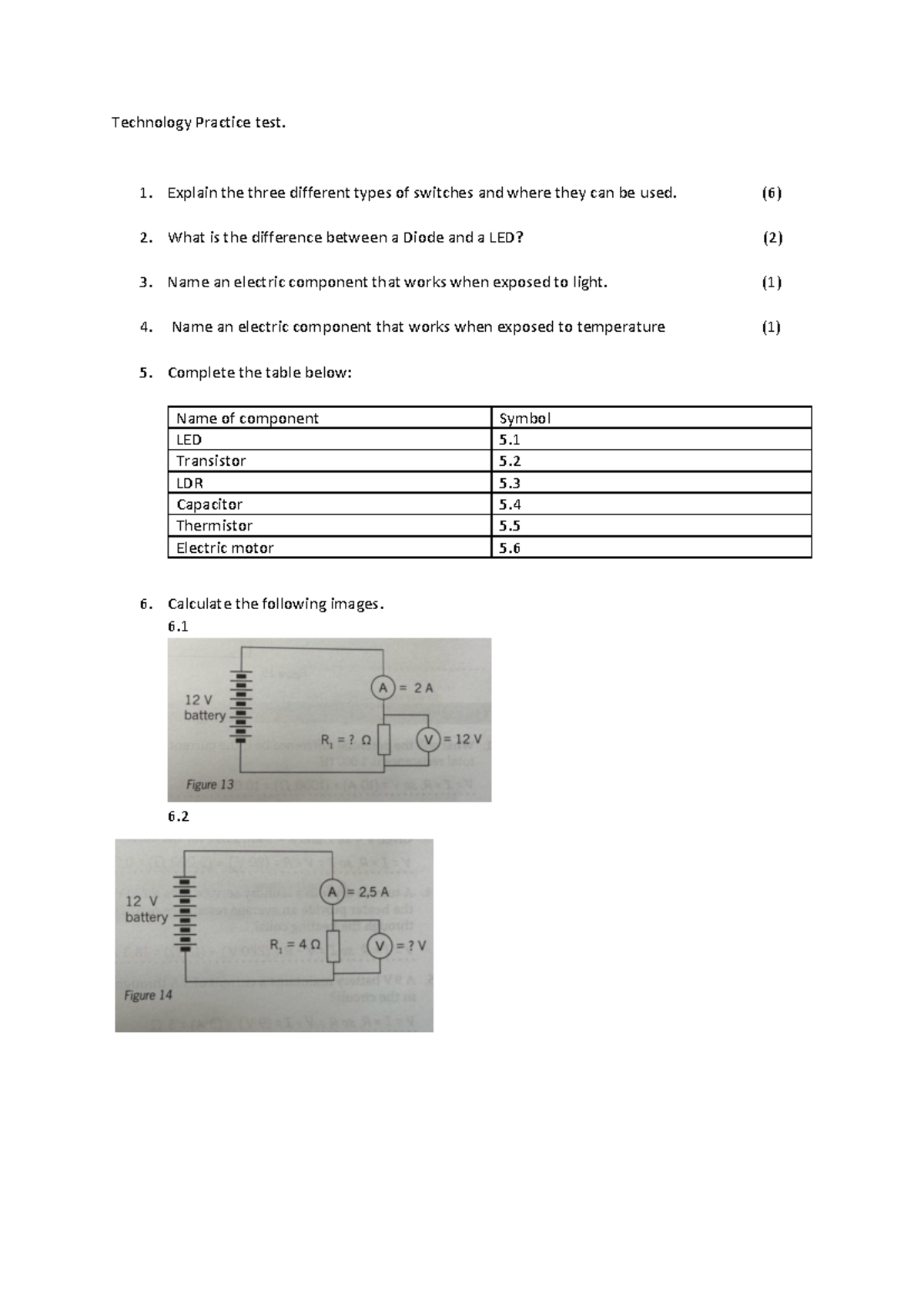 Technology Practice test term 3 - Technology Practice test. 1. Explain ...