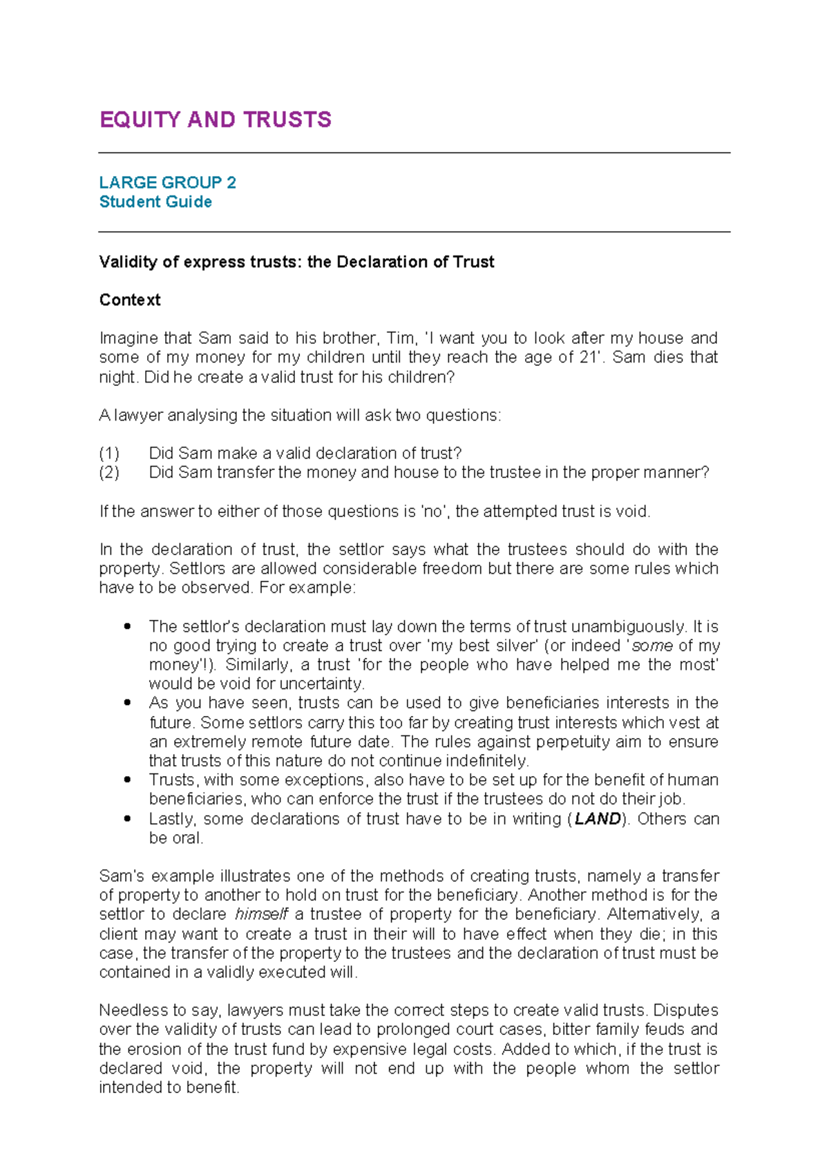 Unit 2 Declaration of Trust - EQUITY AND TRUSTS LARGE GROUP 2 Student Guide Validity of express ...