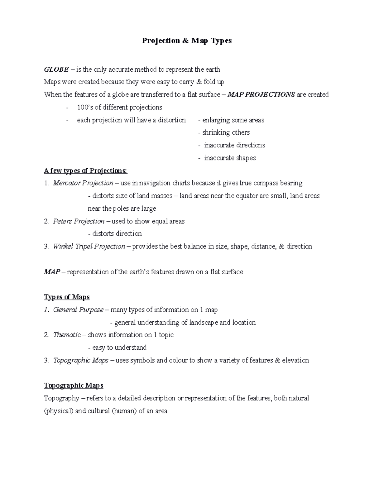 01 Map Projections Types - Projection & Map Types GLOBE – is the only ...