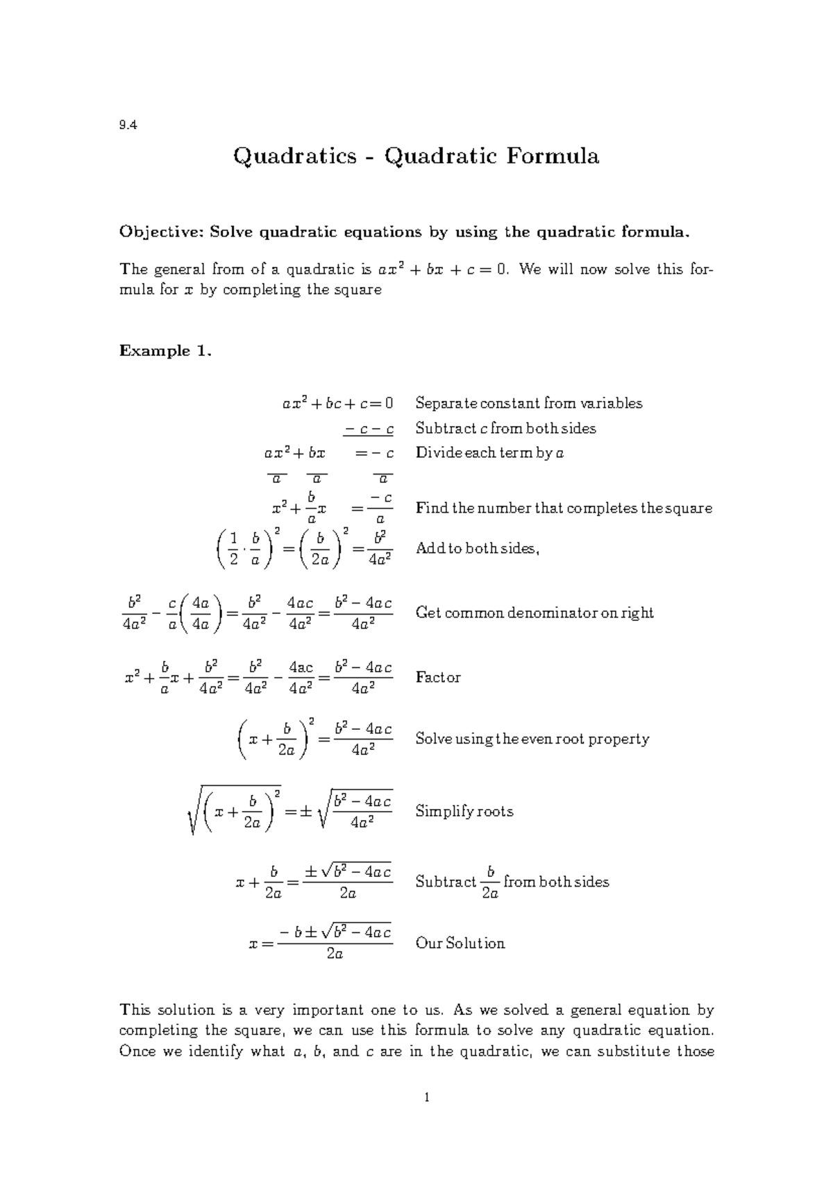 9.4 Quadratic Formula - Quadratics - Quadratic Formula Objective: Solve quadratic equations by ...