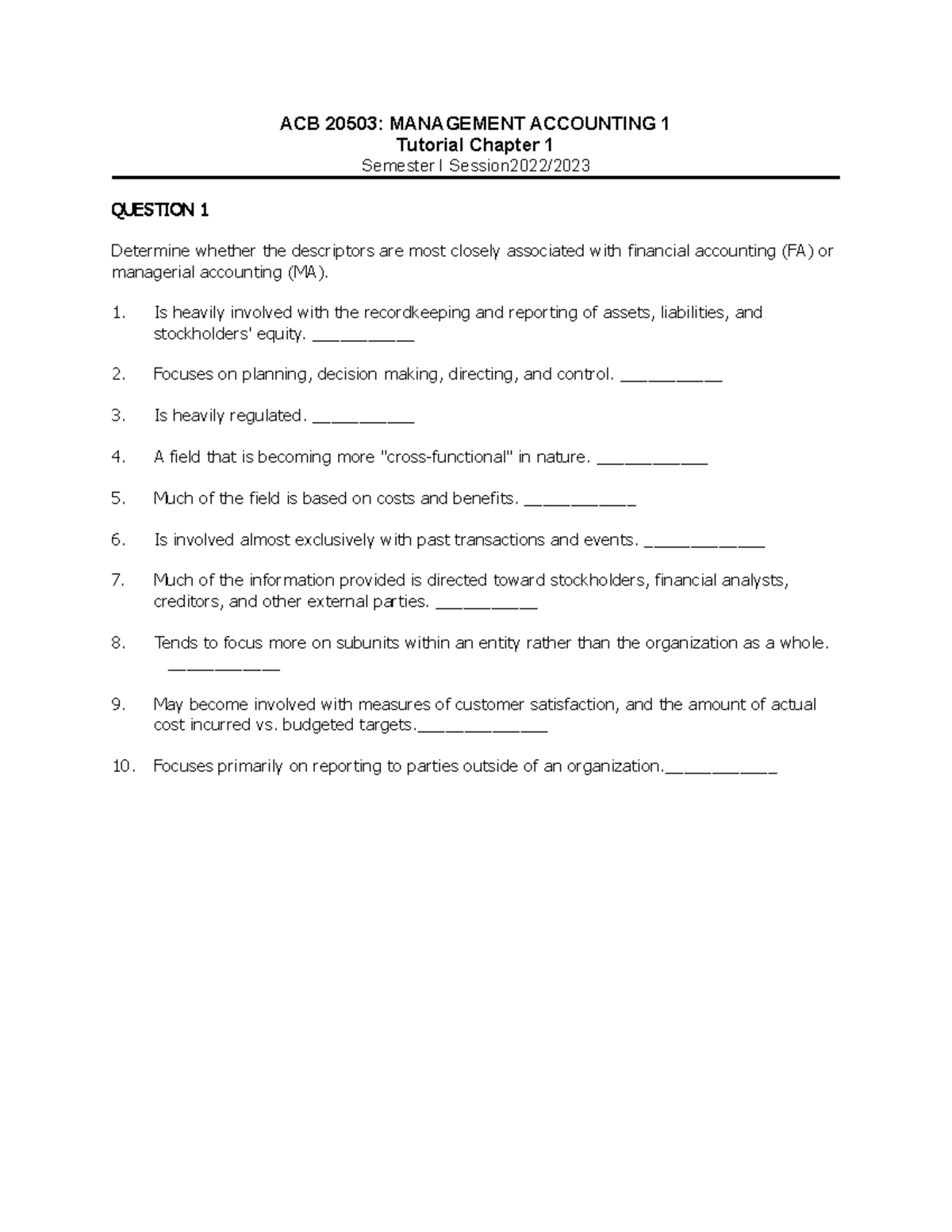 Tutorial 1 (MA1) - ACB 20503: MANAGEMENT ACCOUNTING 1 Semester I Session2022/2023 Tutorial ...
