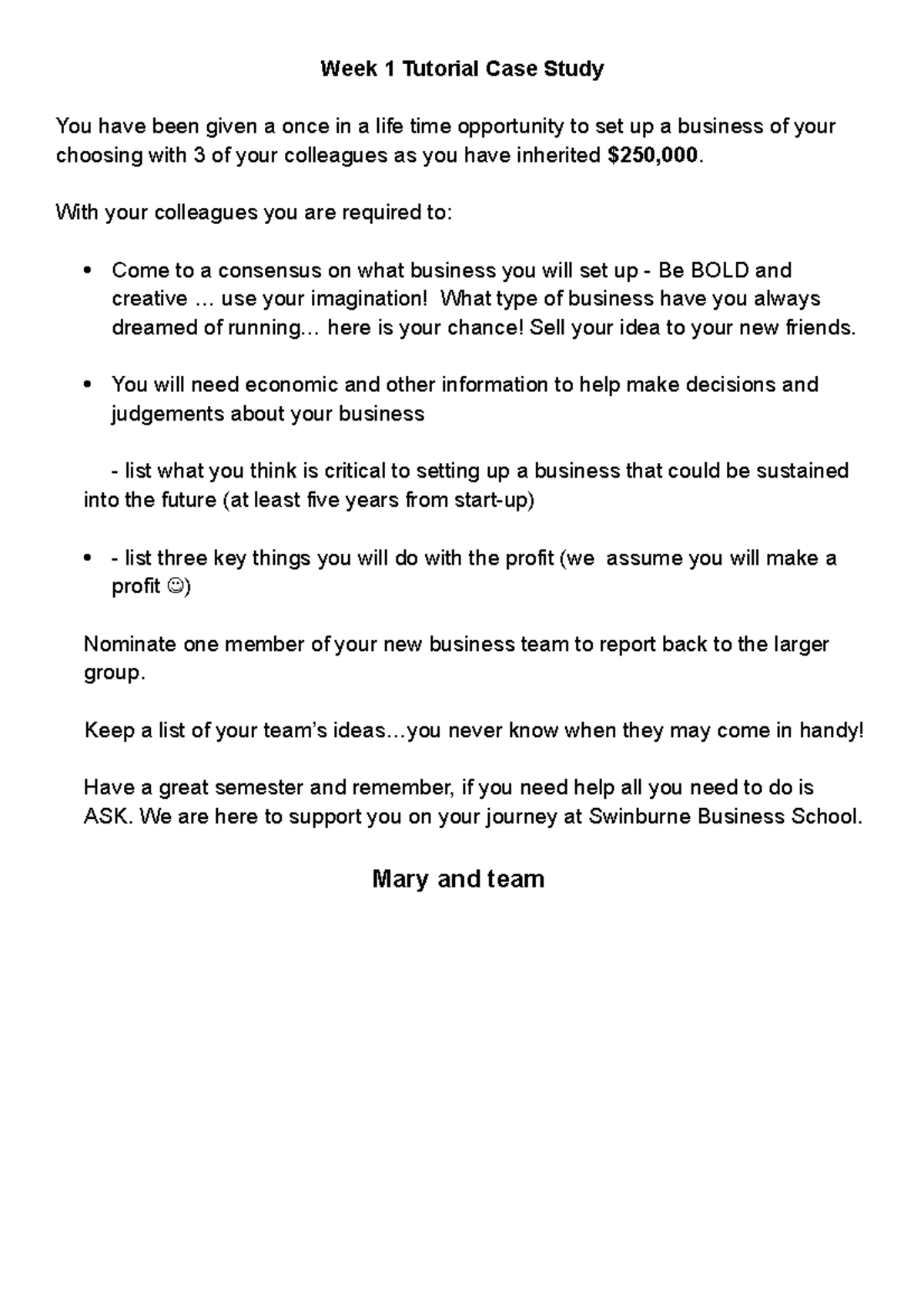 Week 1 Tutorial Case Study - Week 1 Tutorial Case Study You have been ...