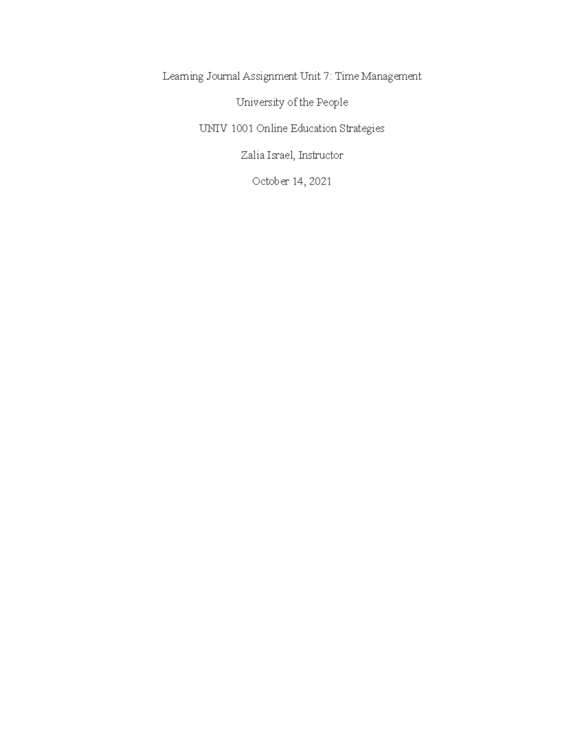 UNIV 1001 Learning Journal Unit 7 Time Management Learning Journal univ-1001-learning-journal-unit-7-time-management-learning-journal