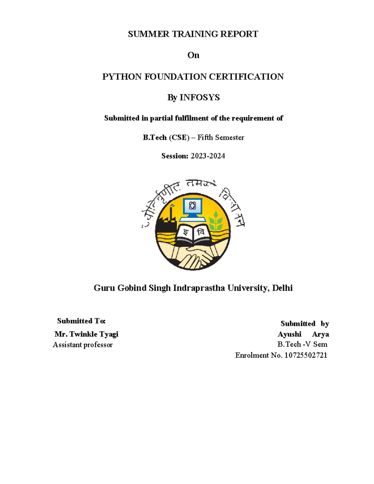 Ayushi training - lab file - SUMMER TRAINING REPORT On PYTHON FOUNDATION CERTIFICATION By ...