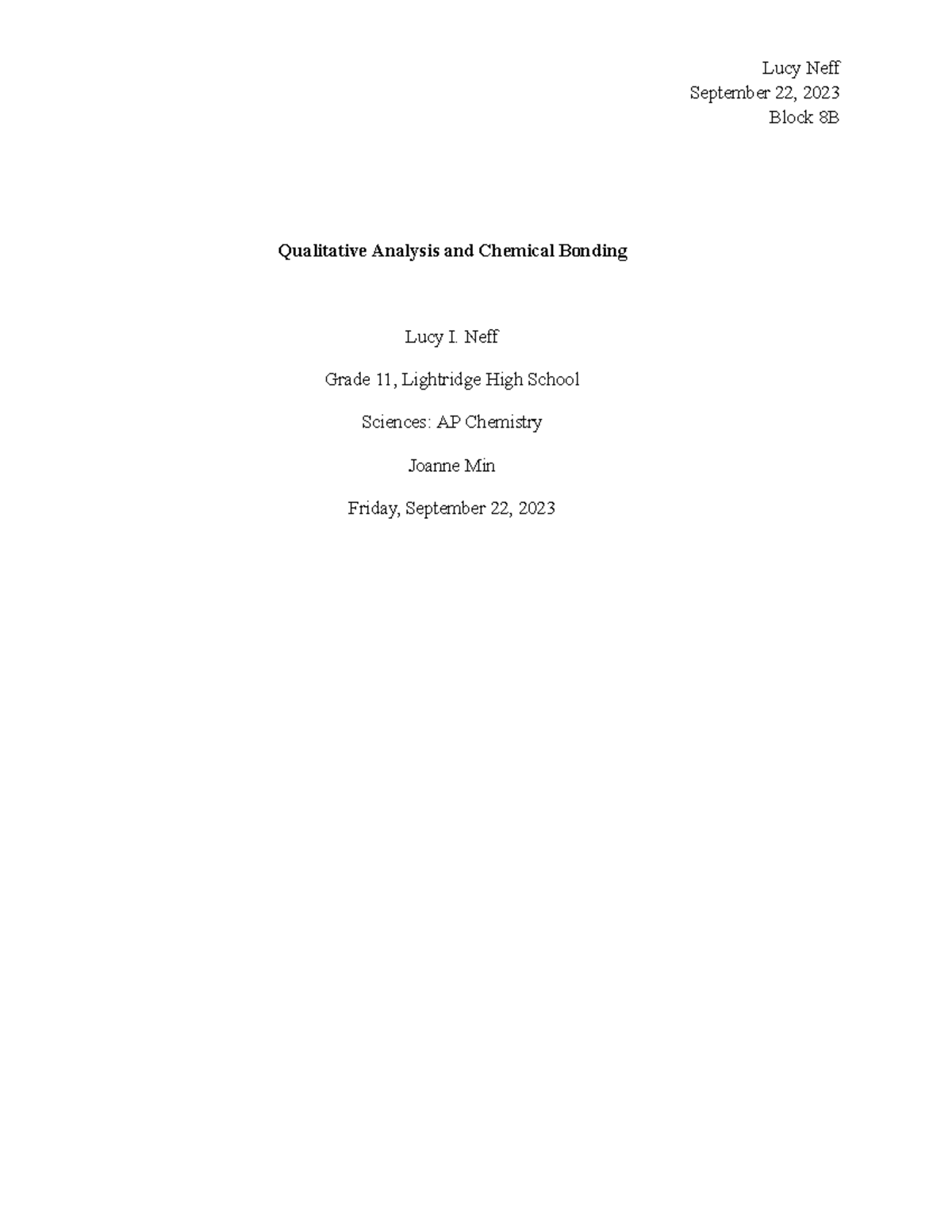 Qualitative Analysis and Chemical Bonding Lab Report - September 22 ...