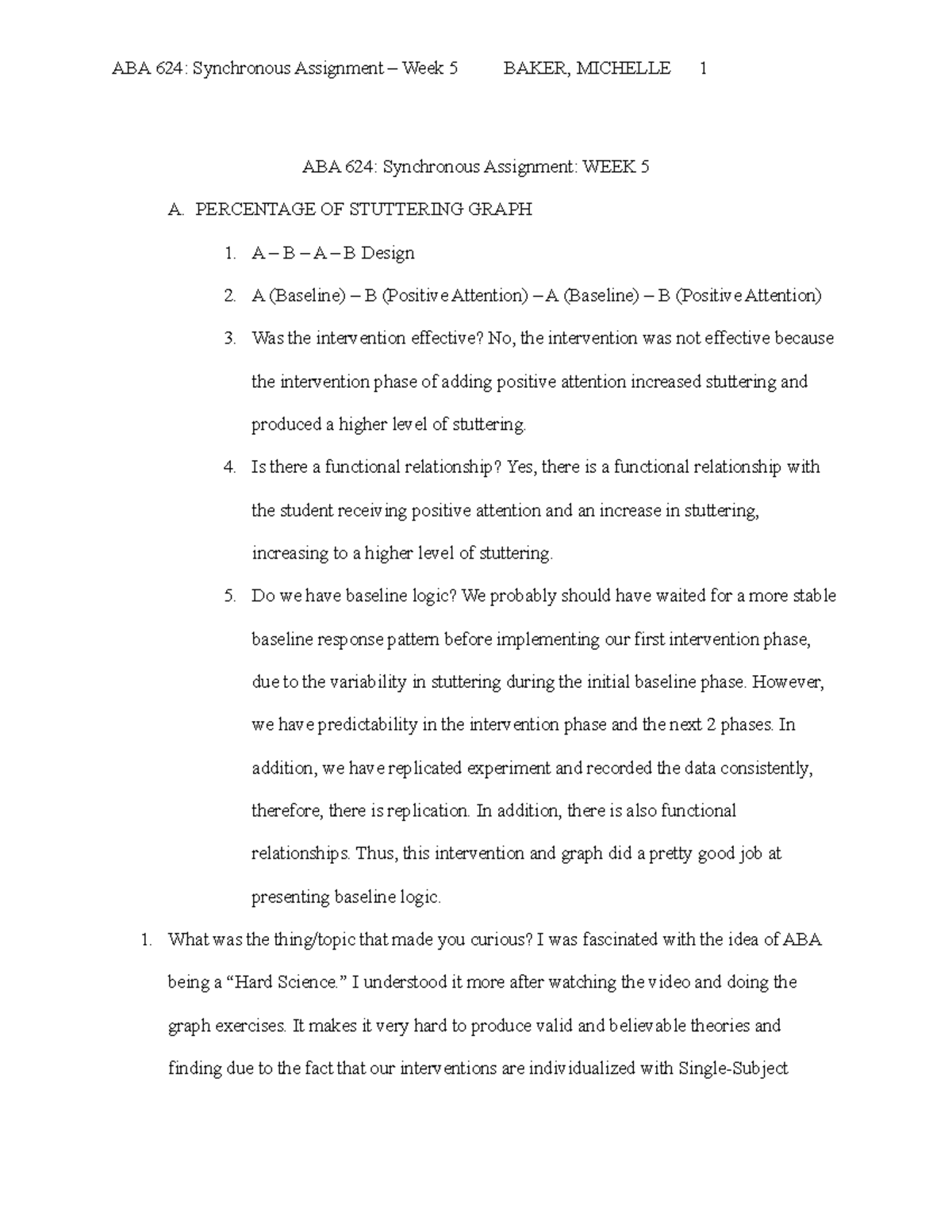 ABA 624 Synchronous WEEK 5 - ABA 624: Synchronous Assignment – Week 5 BAKER, MICHELLE 1 ABA 624 ...