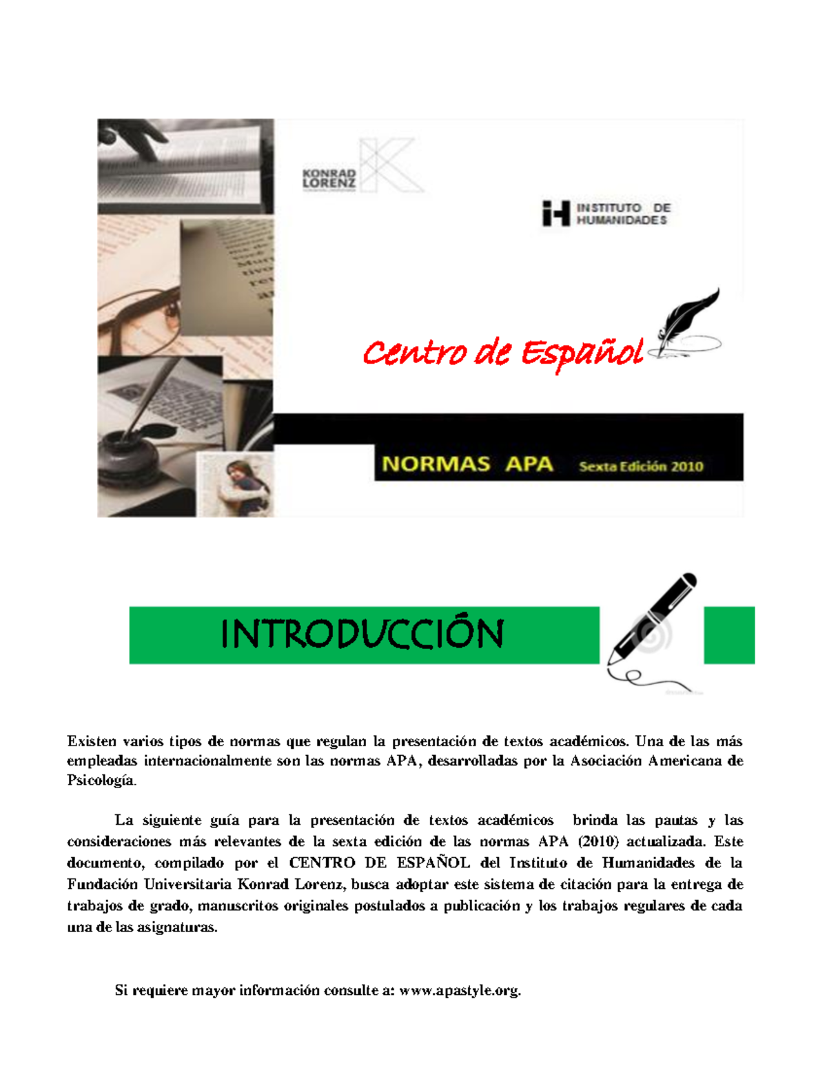 Normas apa basicas - Centro de Español INTRODUCCIÓN Existen varios ...