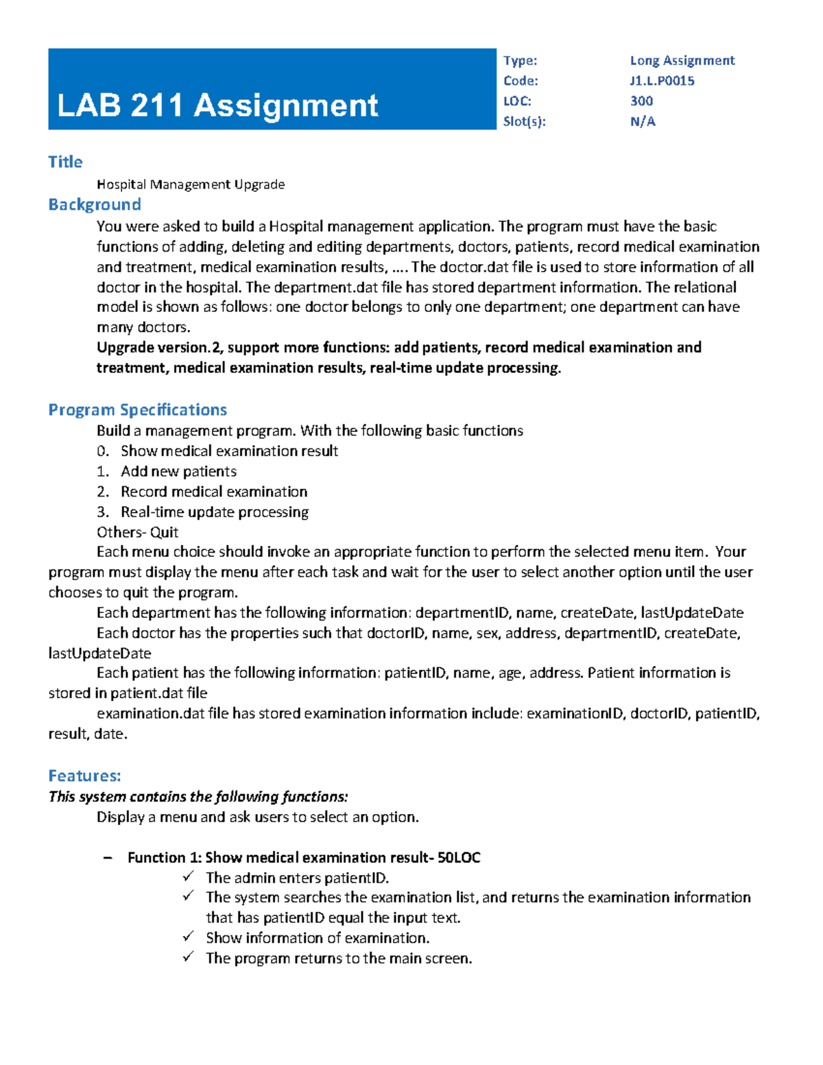 J1.L.P0015. Hospital Management -300LOC Upgrade - LAB 211 Assignment **Type: Long Assignment ...