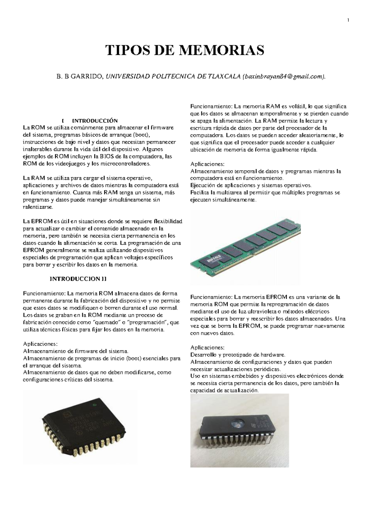 Reporte 3serp - 1 I INTRODUCCIÓN La ROM se utiliza comúnmente para ...