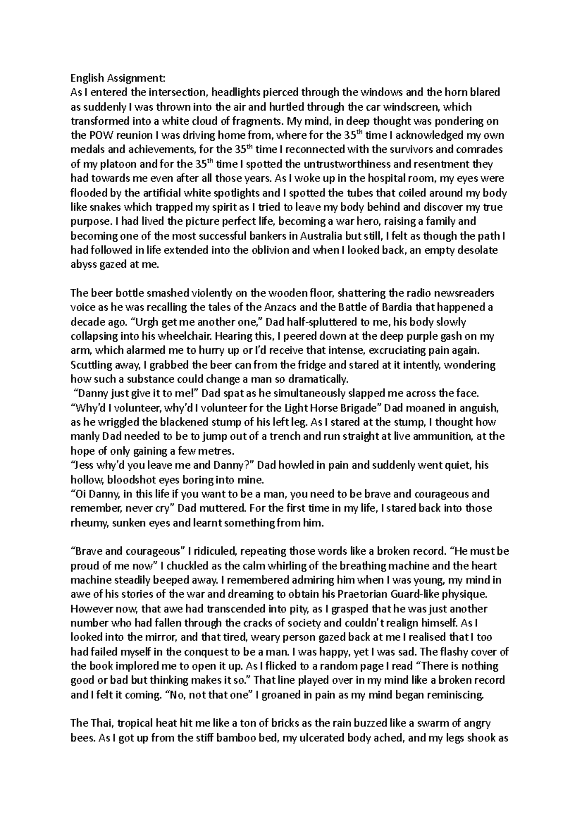 English Assignment - English Assignment: As I entered the intersection ...