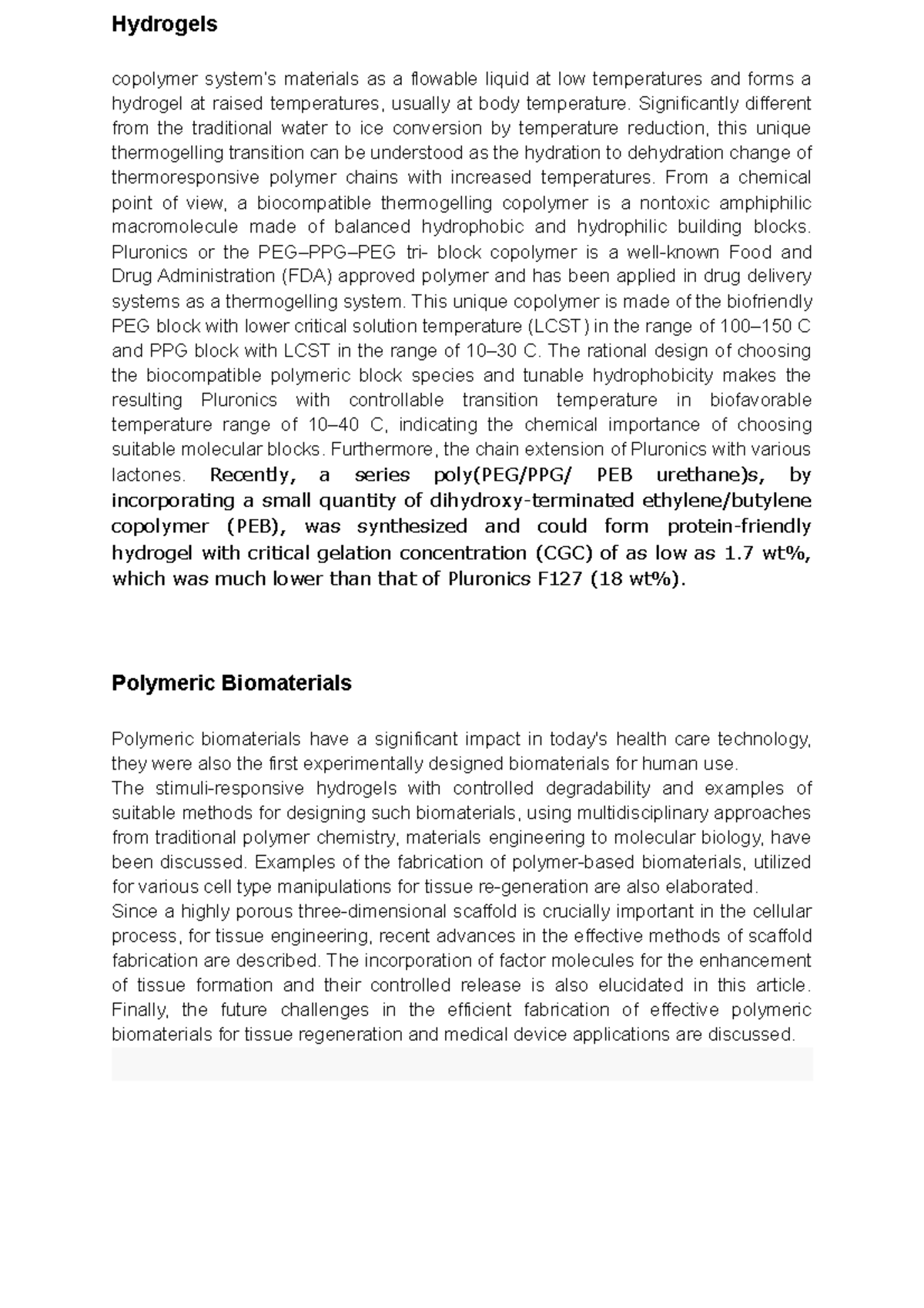 Hydrogels summarry - Hydrogels copolymer system’s materials as a ...