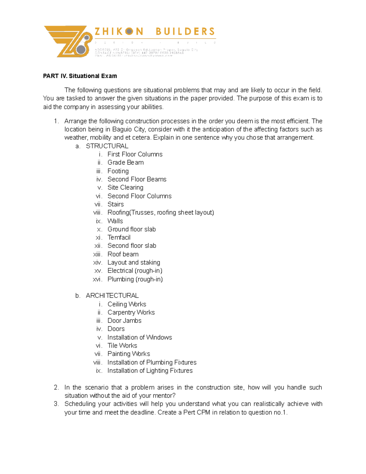 PART IV. Situational EXAM - PART IV. Situational Exam The following ...