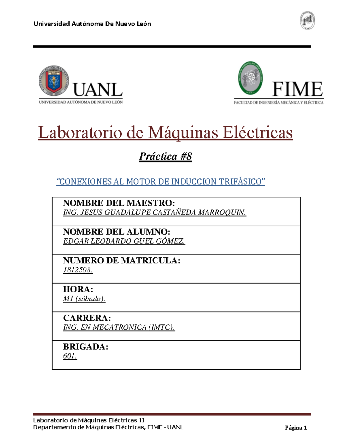 1812508 Practica 8 - Reporte3 - Laboratorio de M·quinas ElÈctricas II Laboratorio de Máquinas ...