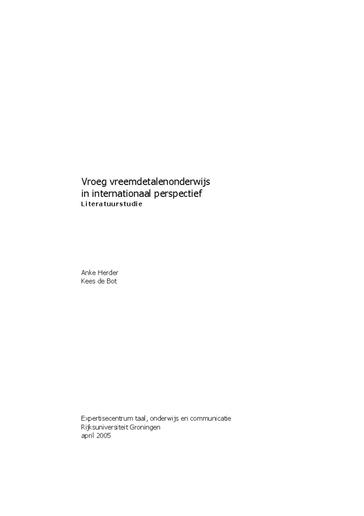 Tweetaligheid Literatuuronderzoek - - Studocu