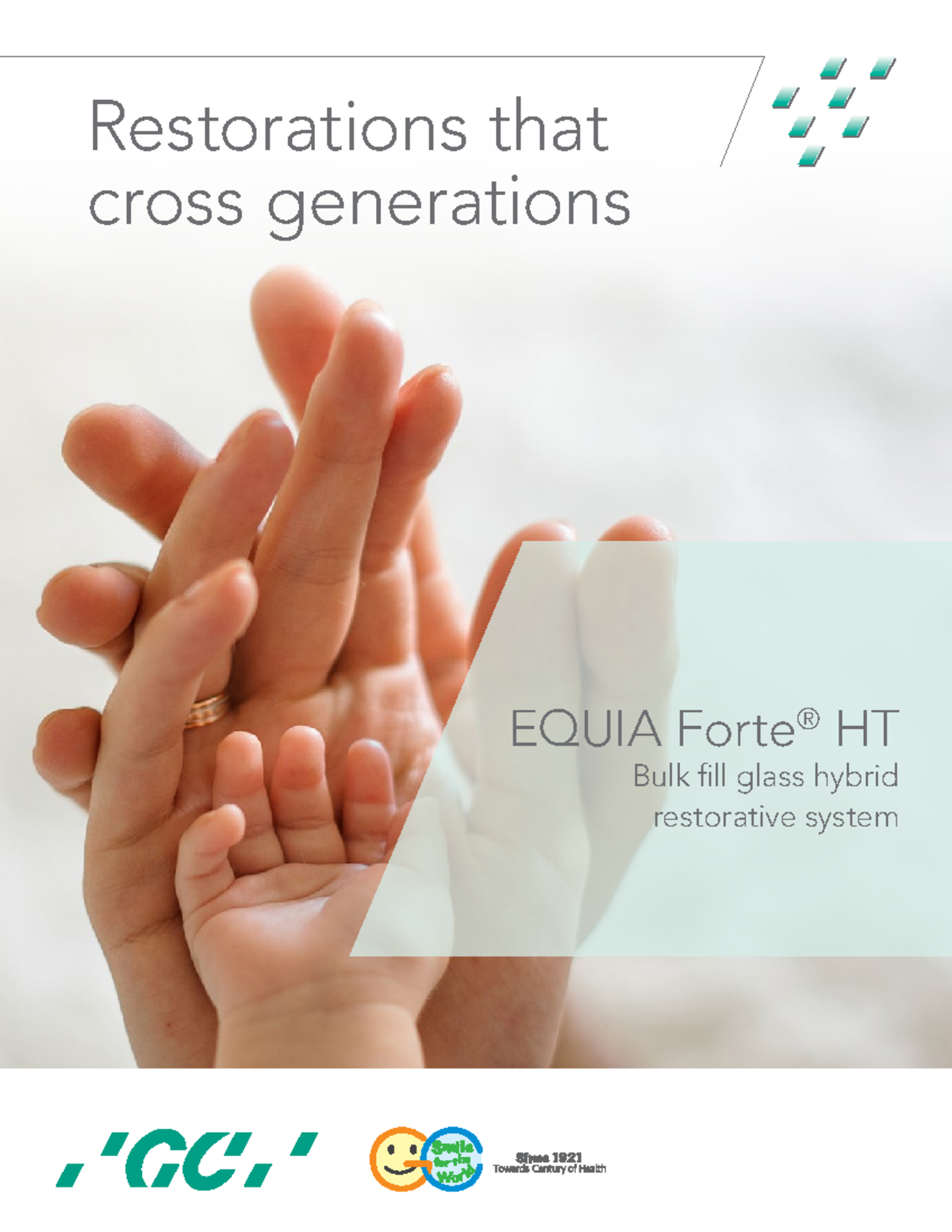 Brochure - Gc - Restorations that cross generations EQUIA Forte ® HT ...