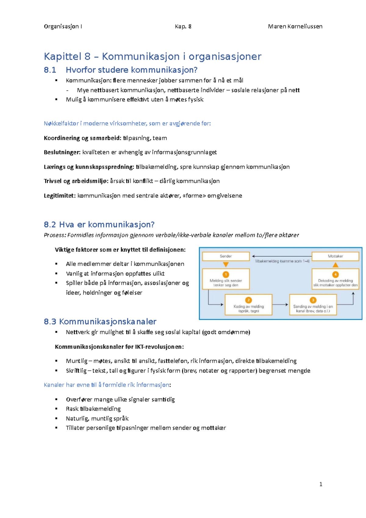 Kapittel 8 - Kommunikasjon i organisasjoner - Kapittel 8 – Kommunikasjon i organisasjoner 8 ...