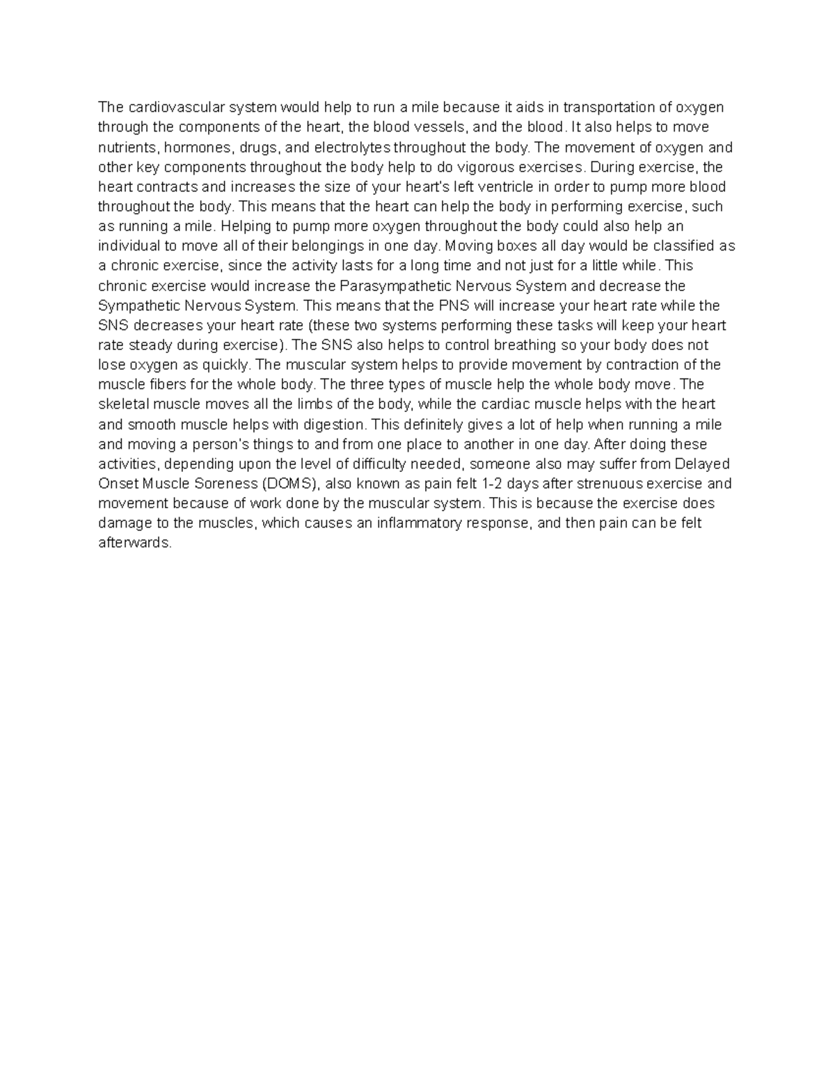 Week 3 systems reflection - exph - The cardiovascular system would help ...