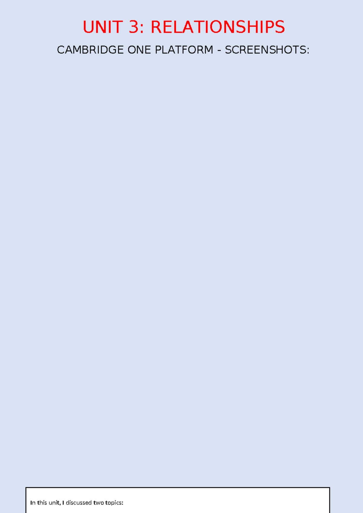 UNIT 3 SELF- Evaluation P64 - Inglés Básico I - UNIT 3: RELATIONSHIPS CAMBRIDGE ONE PLATFORM ...