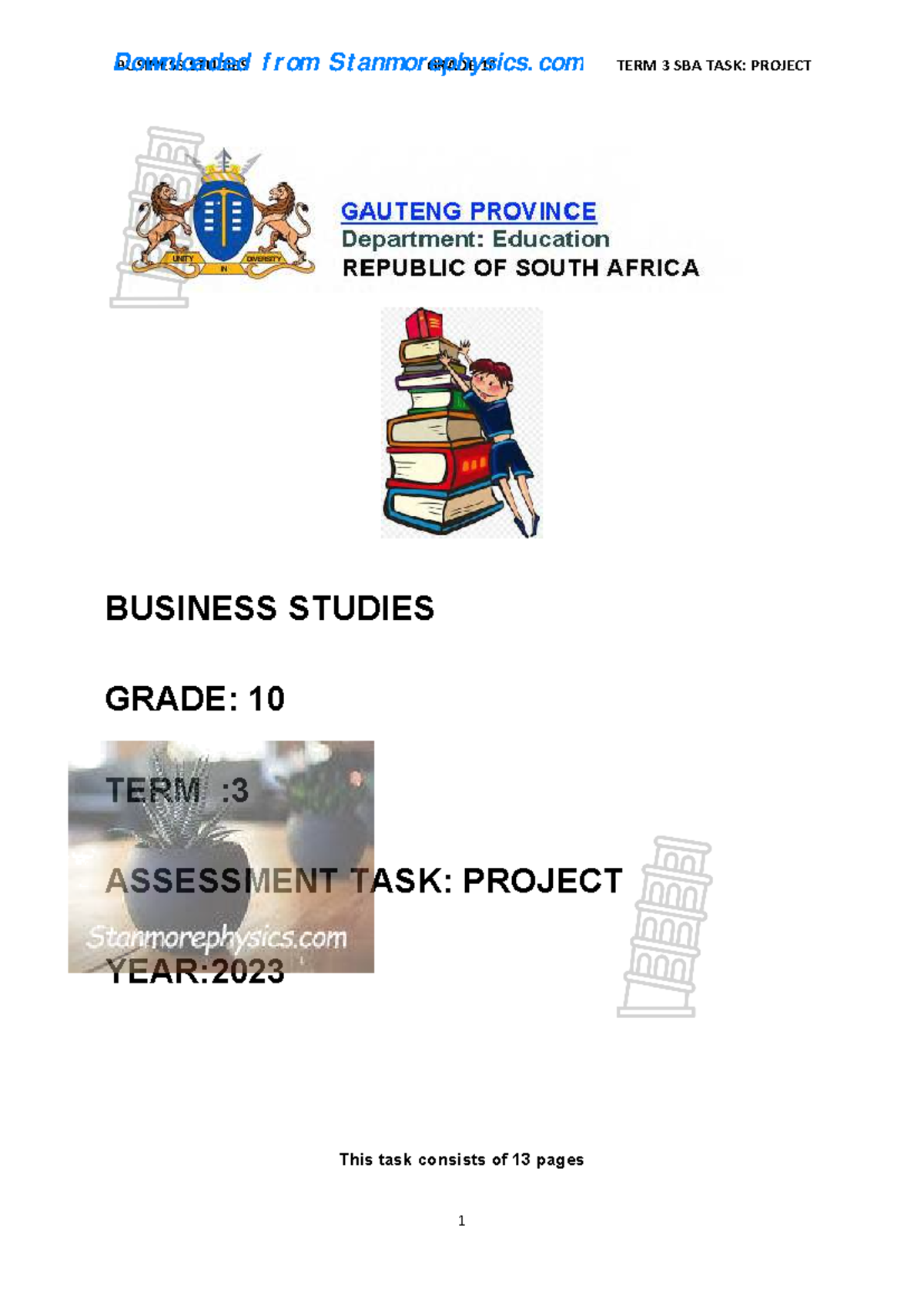 GP Business Studies Grade 10 Project 2023 TERM 3 QP and Memo - BUSINESS ...