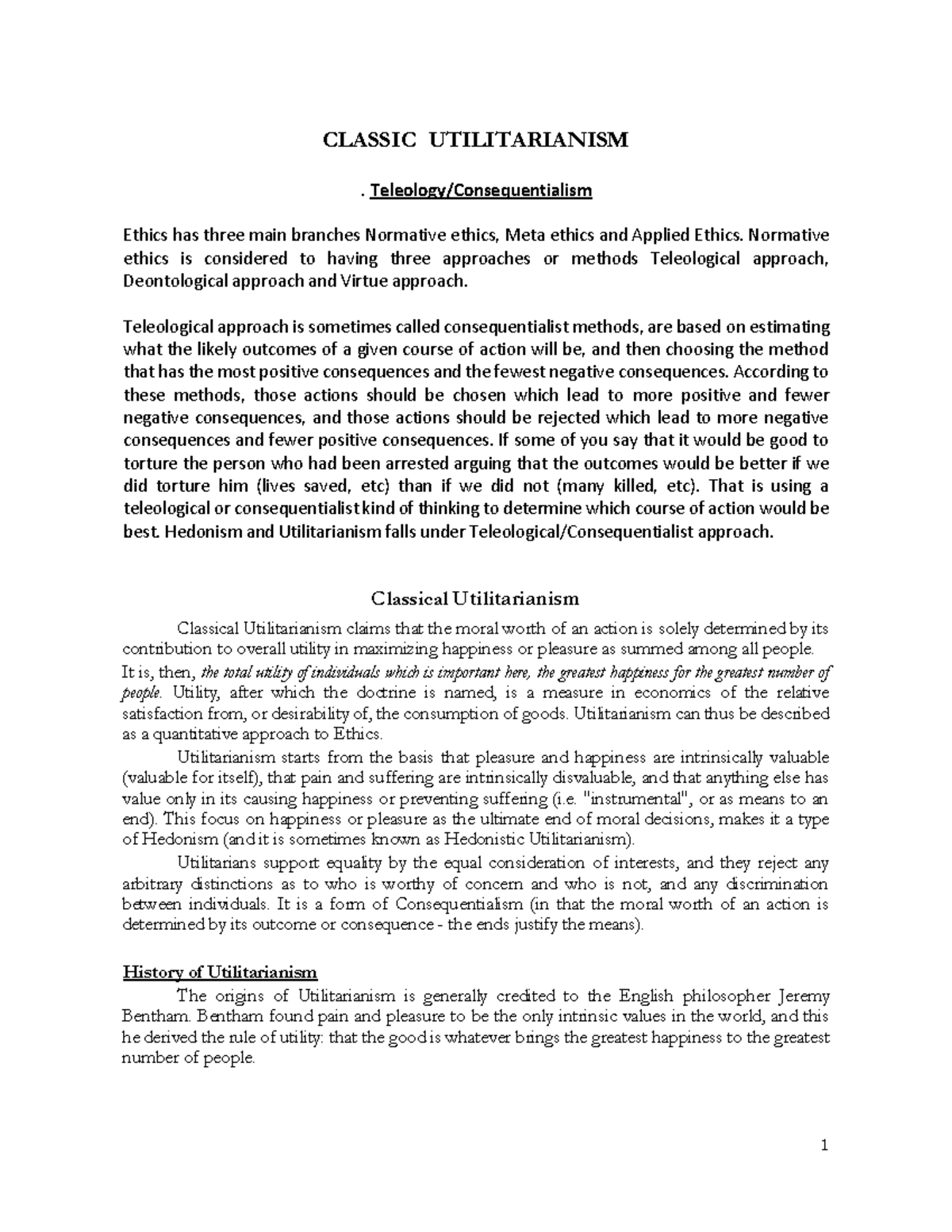 Classical Utilitarianism - CLASSIC UTILITARIANISM . Teleology ...