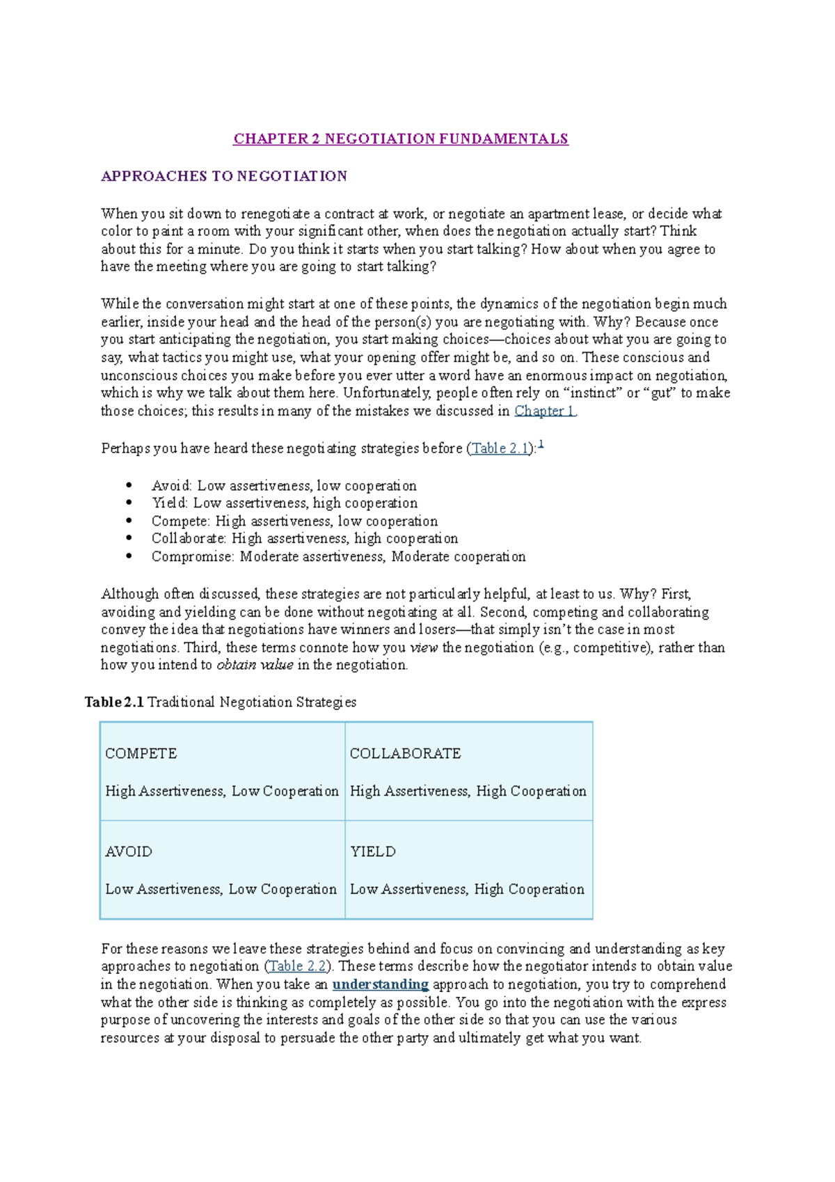 MNGT CH-2 - MNGT CH-2 - CHAPTER 2 NEGOTIATION FUNDAMENTALS APPROACHES TO NEGOTIATION When you ...