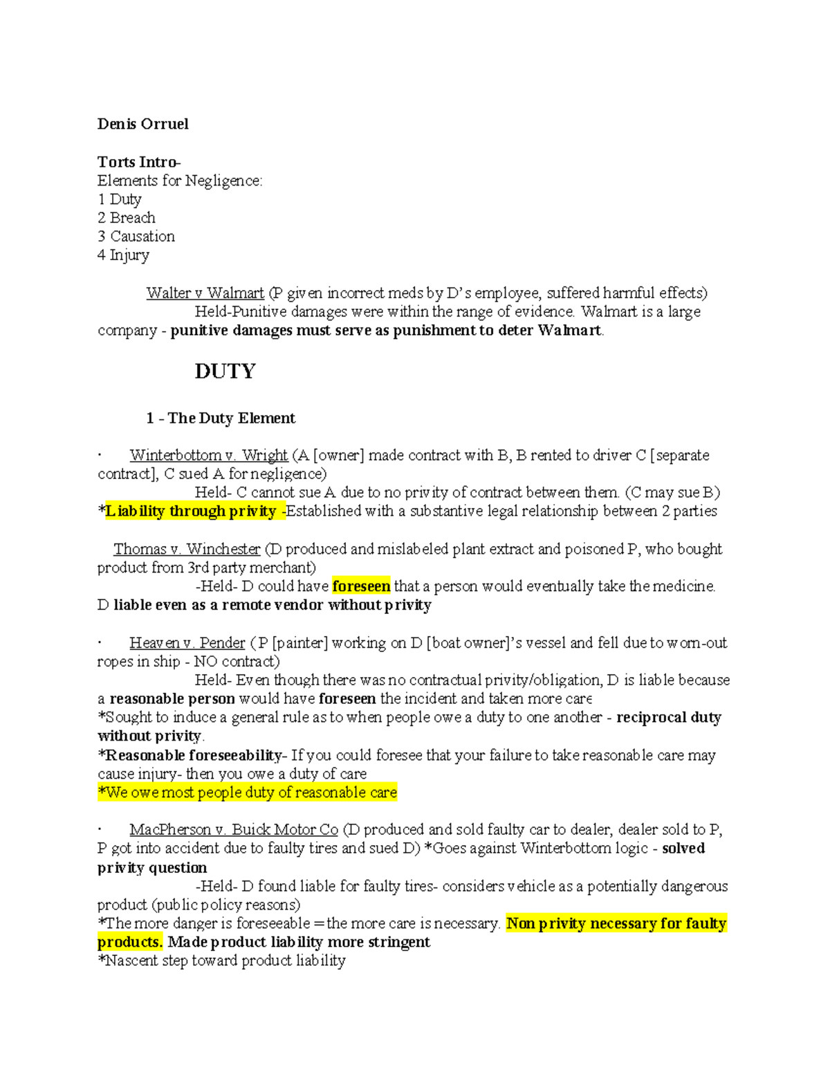 Torts Outline - Denis Orruel Torts Intro- Elements for Negligence: 1 ...