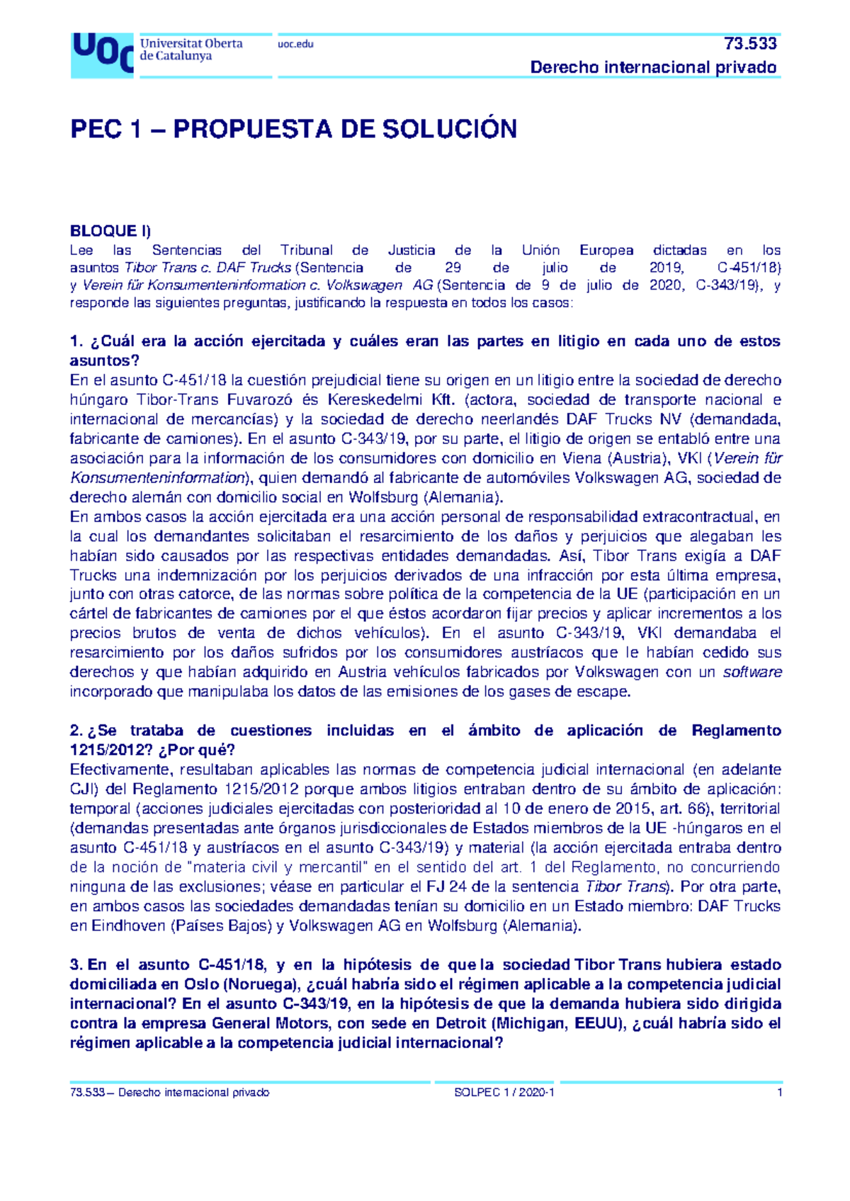 73533 Solpec 1 2020 1 - Derecho internacional privado PEC 1 – PROPUESTA DE SOLUCIÓN BLOQUE I ...