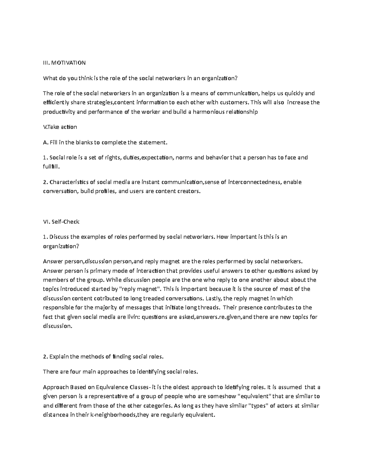 Self reflect - Hshshss - III. MOTIVATION What do you think is the role ...