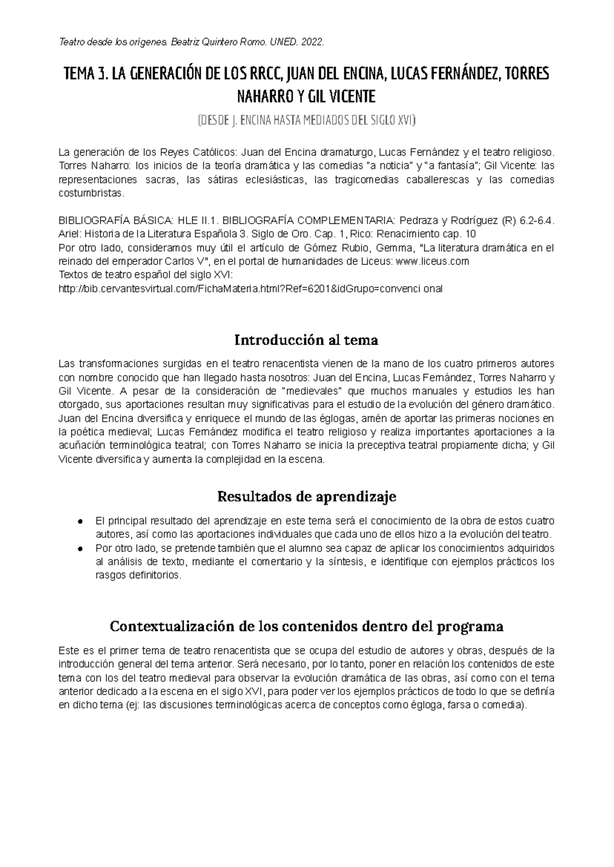 TEMA 3 La generación RRCC - TEMA 3. LA GENERACIÓN DE LOS RRCC, JUAN DEL ENCINA, LUCAS FERNÁNDEZ ...