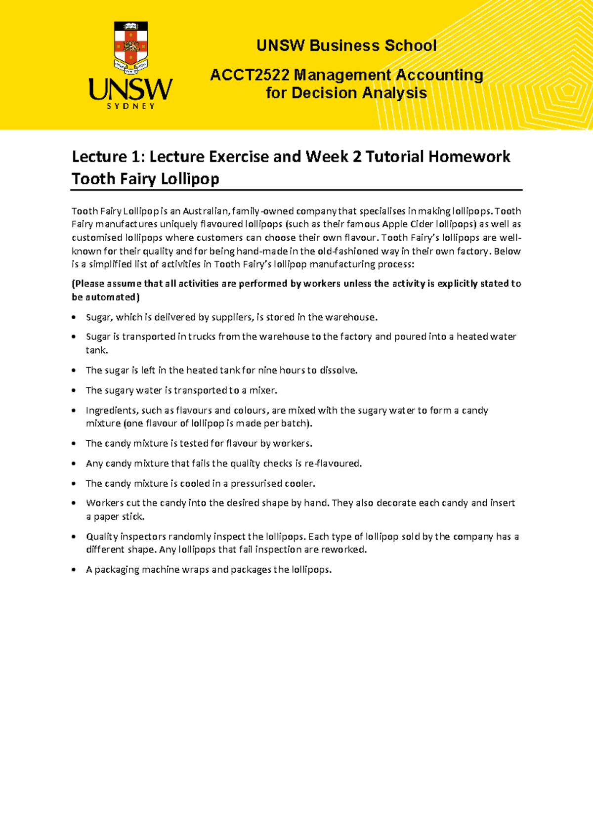 Week 1 - Lecture exercise AND Week 2 tutorial homework - UNSW Business ...